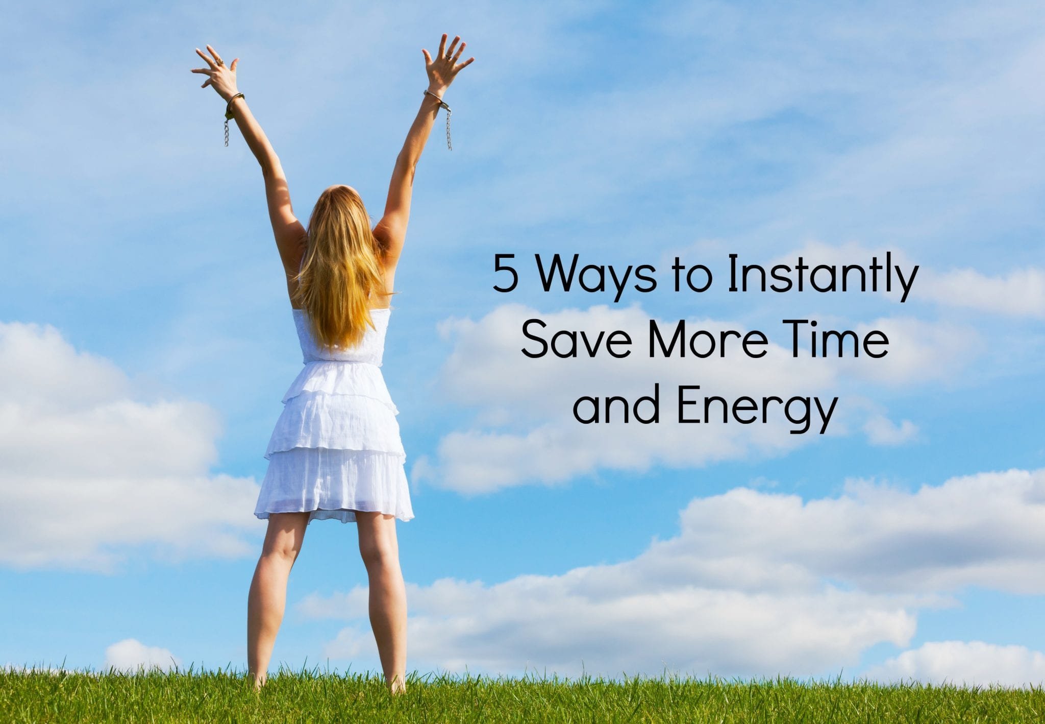 5 Ways To Instantly Save More Time And Energy — Profound Impact